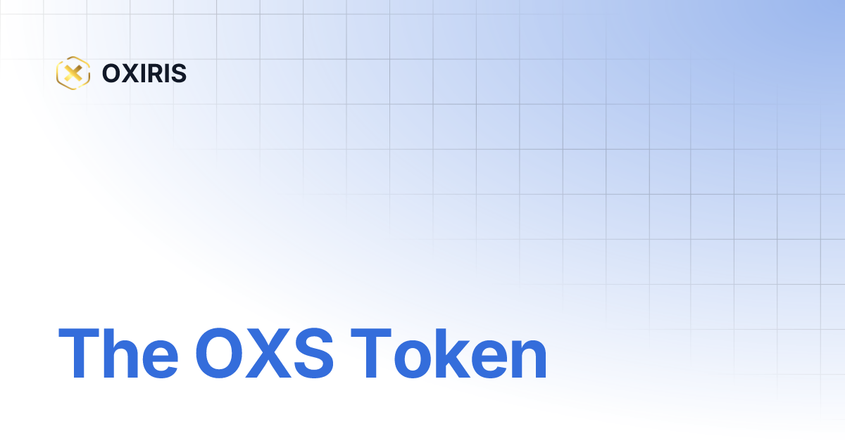 The OXS Token | OXIRIS